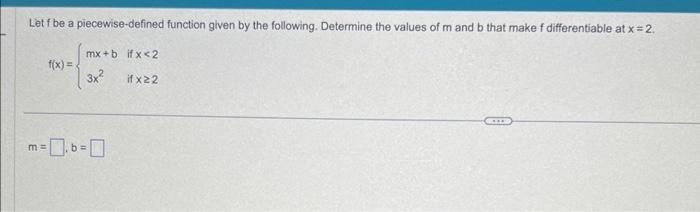 Solved Let f be a piecewise-defined function given by the | Chegg.com
