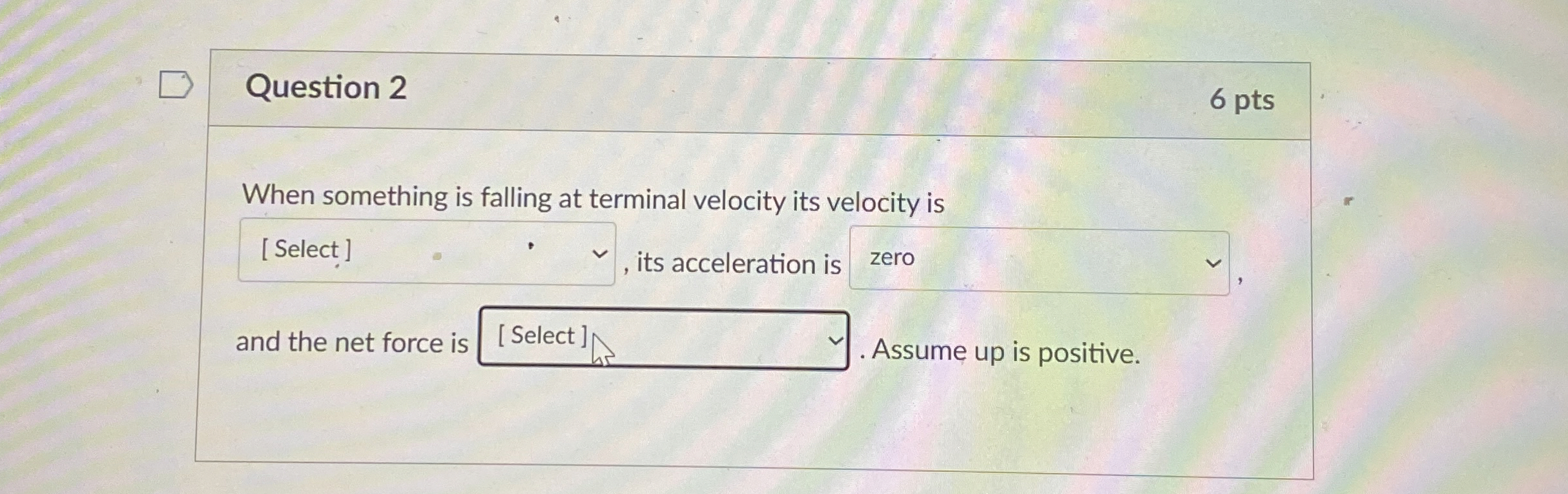 Solved Question 2When something is falling at terminal | Chegg.com