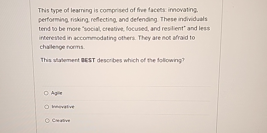 Solved This type of learning is comprised of five facets: | Chegg.com