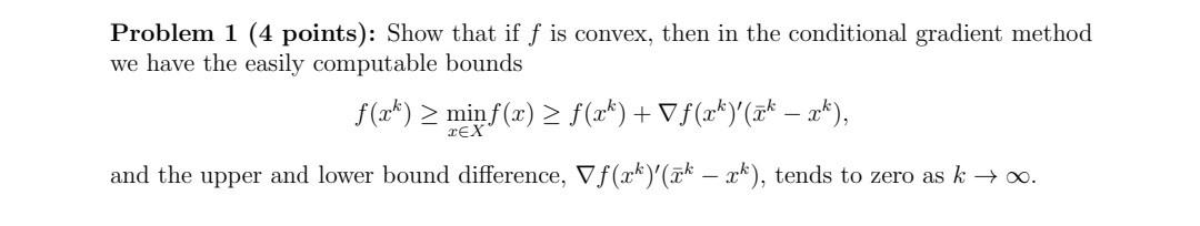 Solved Problem 1 (4 points): Show that if f is convex, then | Chegg.com