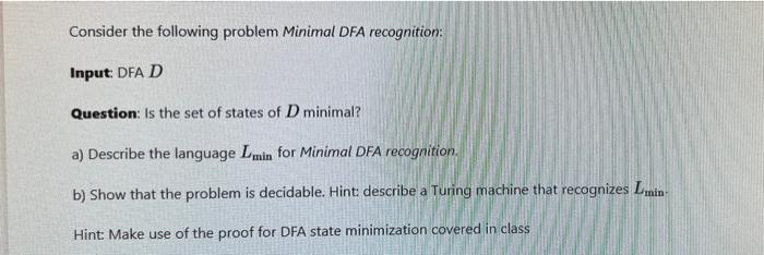 Solved Consider the following problem Minimal DFA | Chegg.com