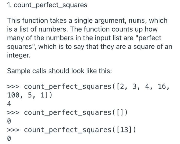 Solved 1. count_perfect_squares This function takes a single | Chegg.com