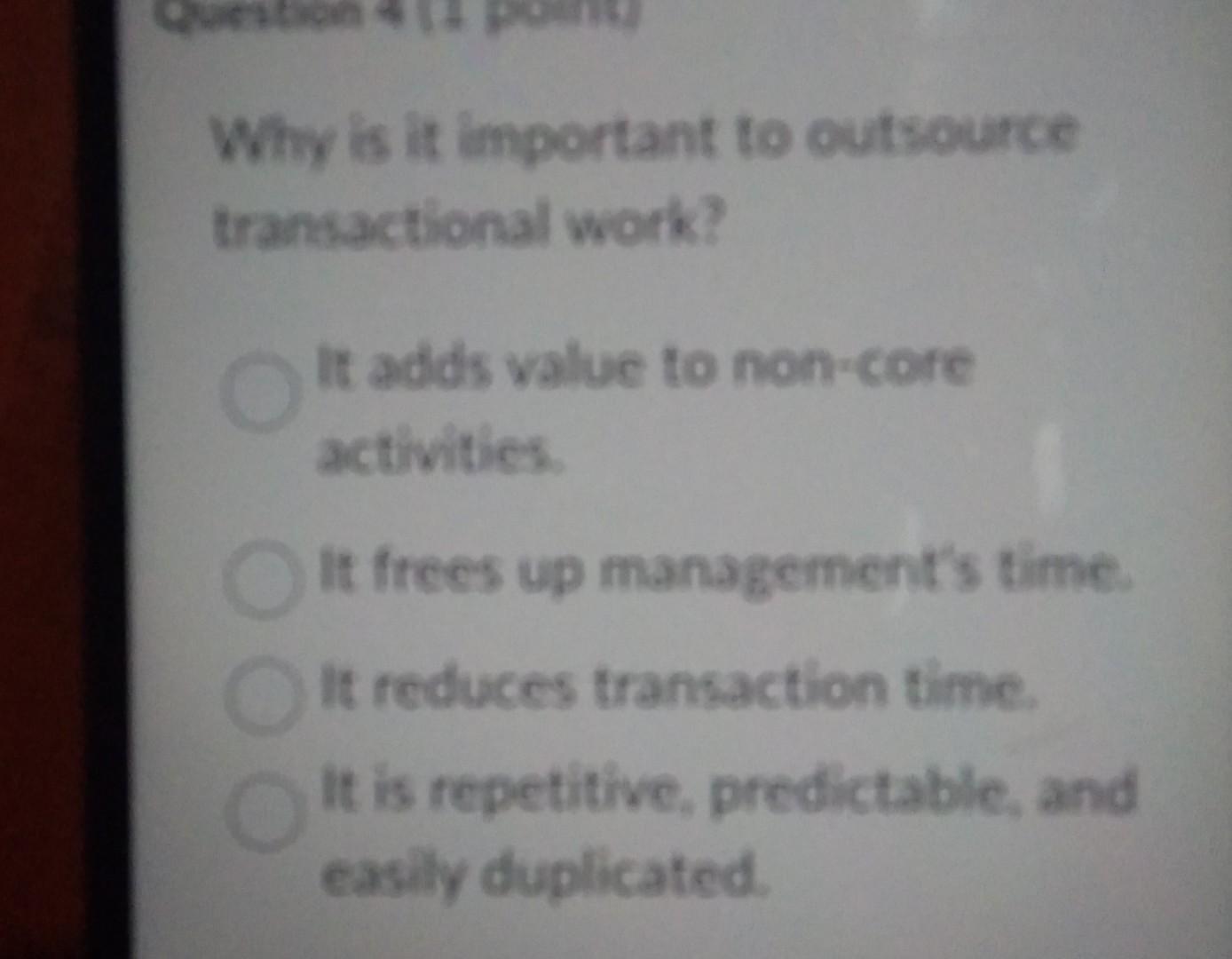 Why is it important to outsource transactional work? | Chegg.com