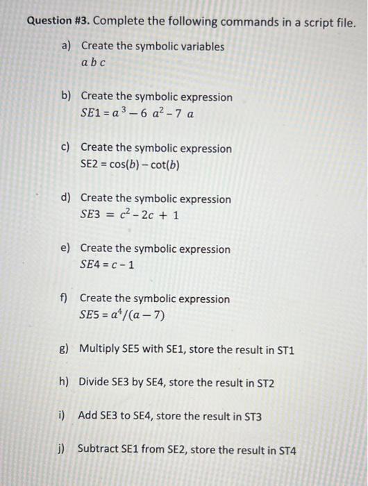 Solved stion \#3. Complete the following commands in a s a) | Chegg.com