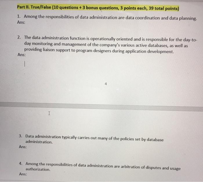 Solved Part II. True/False (10 questions +3 bonus questions, | Chegg.com