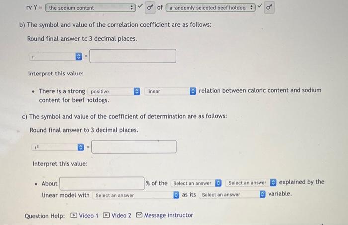 Solved The caloric content (in calories) and sodium content | Chegg.com