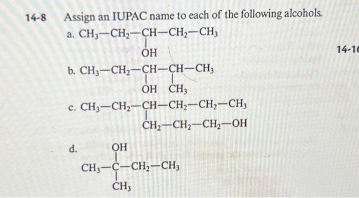 Solved 14-8 Assign an IUPAC name to each of the following | Chegg.com