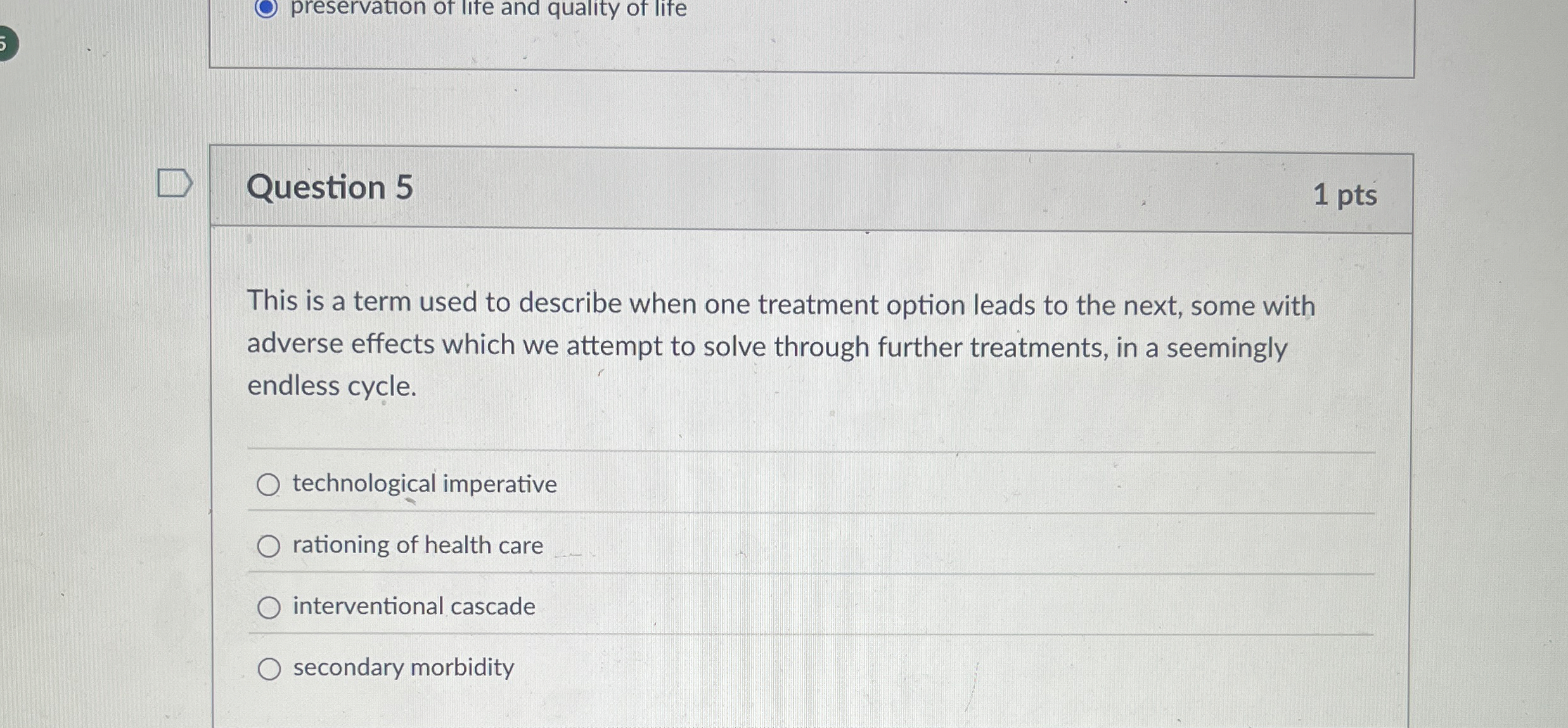 Solved preservation of life and quality of lifeQuestion 51 | Chegg.com