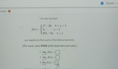 Solved For the functionlimx→1+f(x)=limx→1-f(z)=limx→1f(x)= | Chegg.com