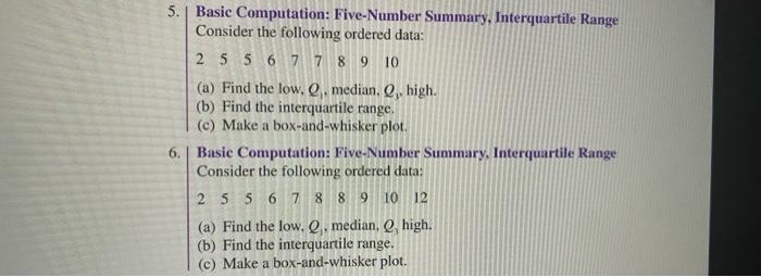 Solved 5. Basic Computation: Five-Number Summary, | Chegg.com