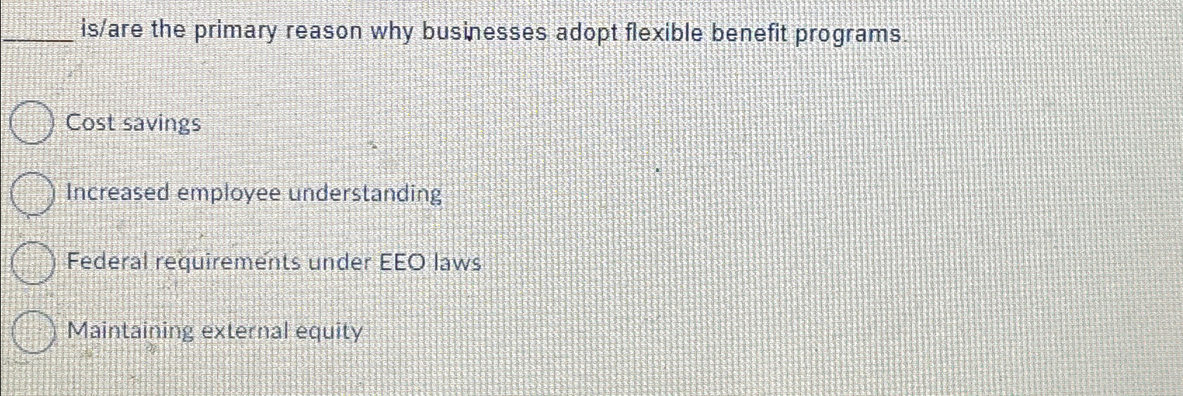 Solved is/are the primary reason why businesses adopt | Chegg.com
