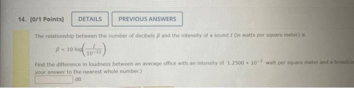 Solved The relationship between the number of decibels and | Chegg.com