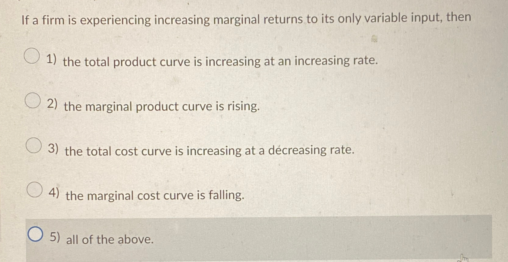 Solved If a firm is experiencing increasing marginal returns | Chegg.com