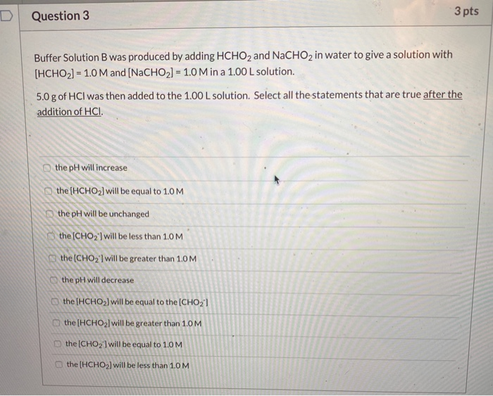 Solved D Question 3 3 pts Buffer Solution B was produced by | Chegg.com