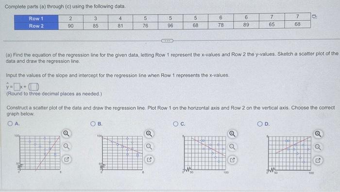 Solved Complete parts (a) through (c) using the following | Chegg.com