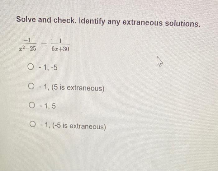 Solved Solve and check. Identify any extraneous solutions. | Chegg.com