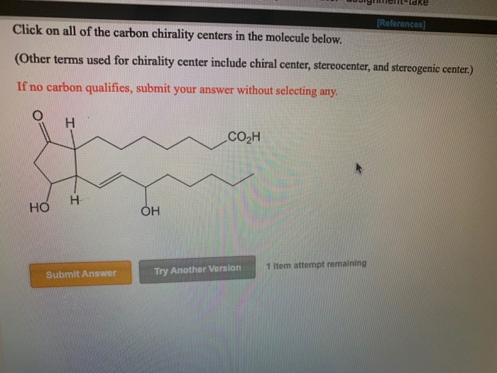 Solved (References] Click on all of the carbon chirality | Chegg.com