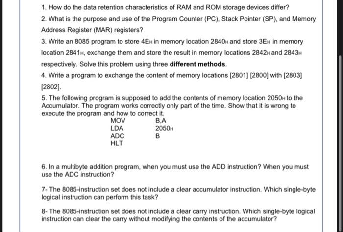 Solved 1. How do the data retention characteristics of RAM | Chegg.com