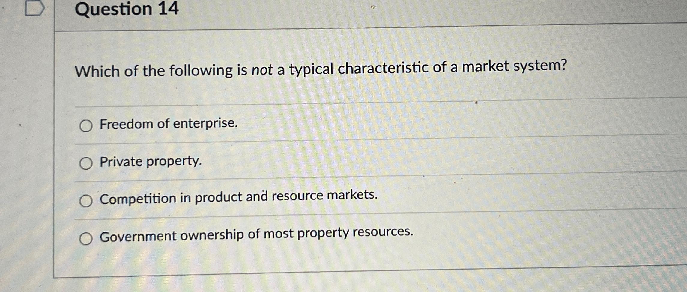 Solved Question 14Which of the following is not a typical | Chegg.com