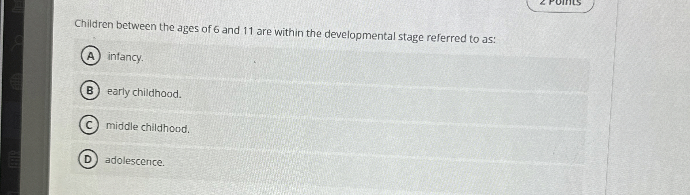 Solved Children between the ages of 6 ﻿and 11 ﻿are within | Chegg.com