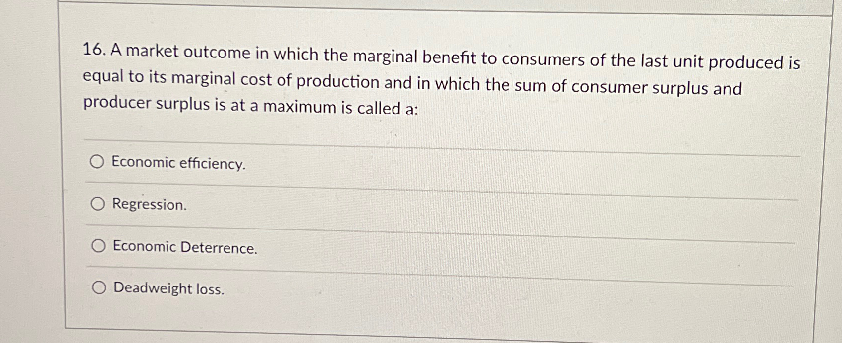 Solved A market outcome in which the marginal benefit to | Chegg.com