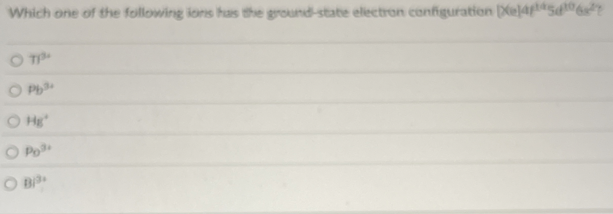 Solved Which one of the following ions has the ground-state | Chegg.com