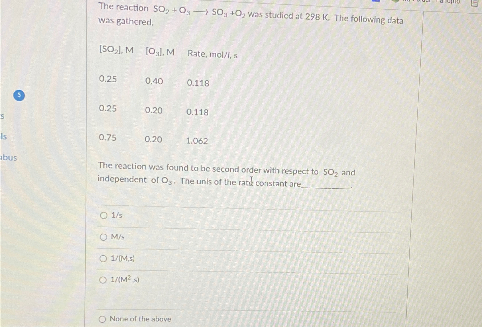 Solved The reaction SO2+O3longrightarrowSO3+O2 ﻿was studied | Chegg.com