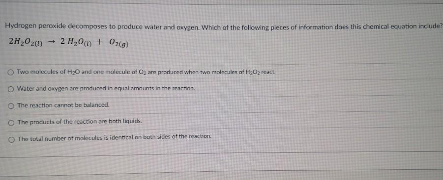 Solved Hydrogen peroxide decomposes to produce water and | Chegg.com