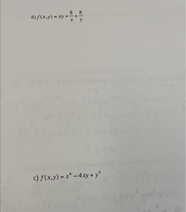 Solved find and classify all critical points as a local | Chegg.com