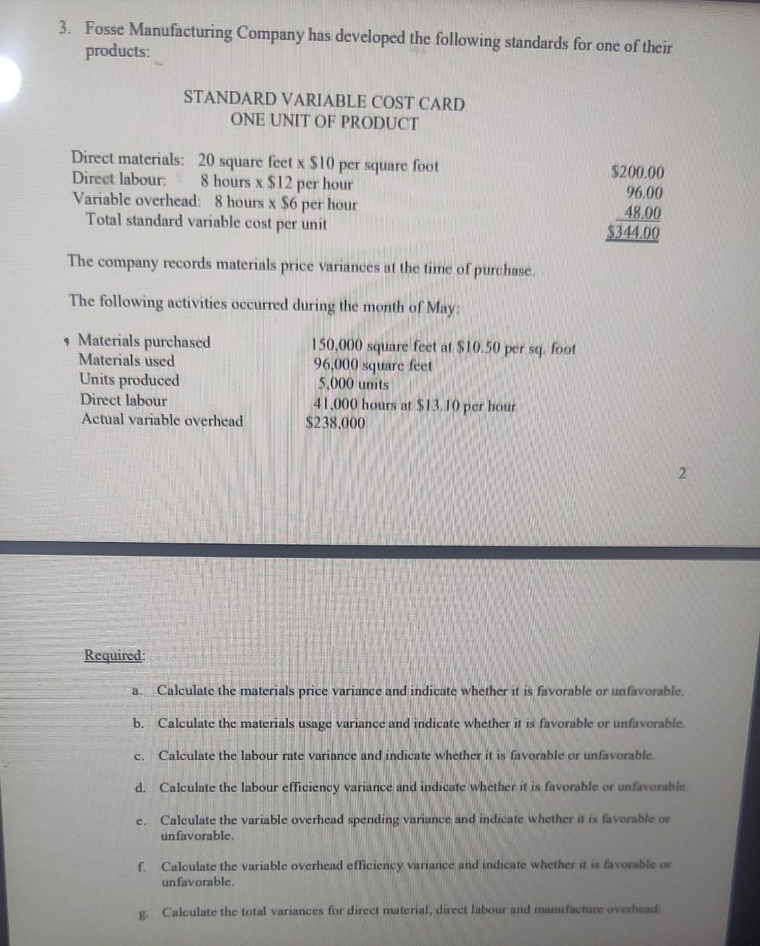 Solved 3. Fosse Manufacturing Company has developed the | Chegg.com