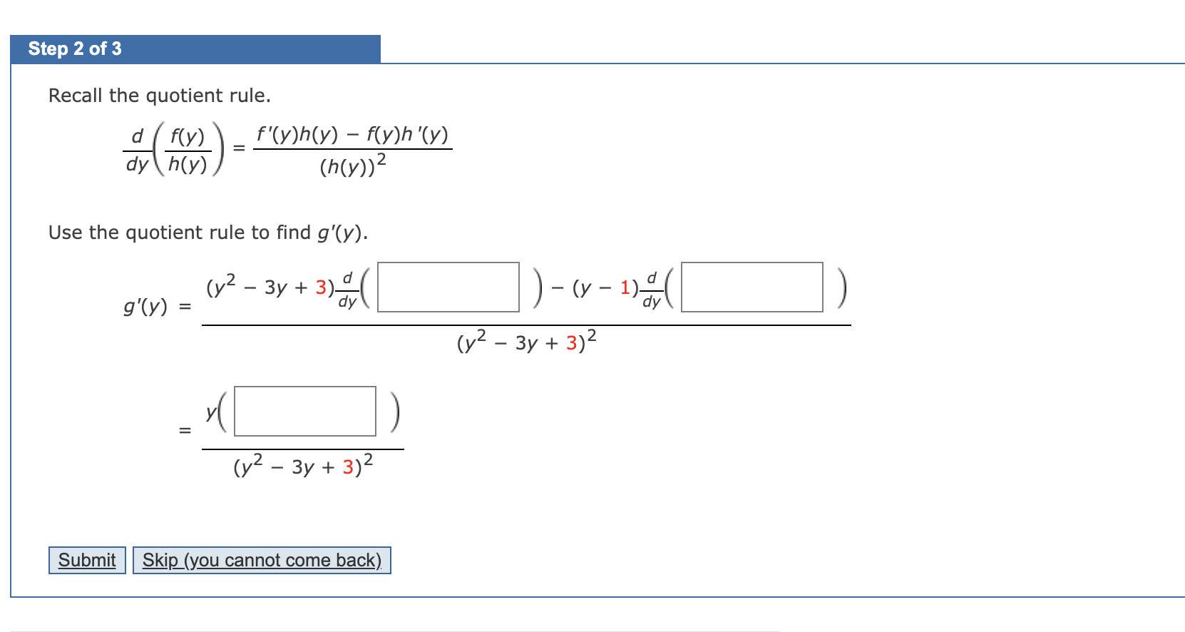 Solved Step 2 ﻿of 3Recall the quotient | Chegg.com