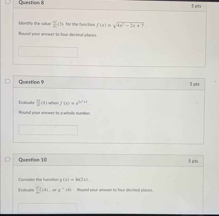 Solved Question 8 5 pts Identify the value (3) for the | Chegg.com
