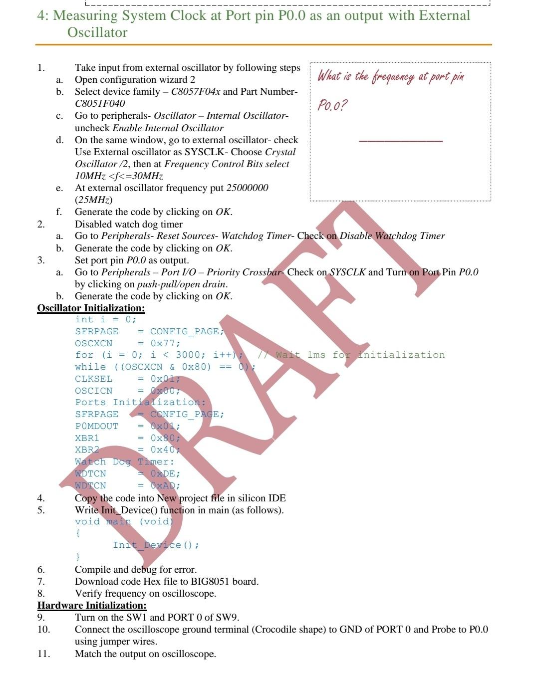 Solved 4: Measuring System Clock at Port pin P0.0 as an | Chegg.com