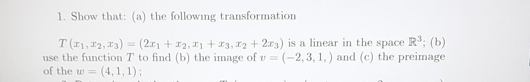 Solved 1. Show that: (a) the following transformation | Chegg.com