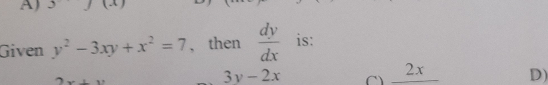 Solved Given y2-3xy+x2=7, ﻿then dydx ﻿is: | Chegg.com