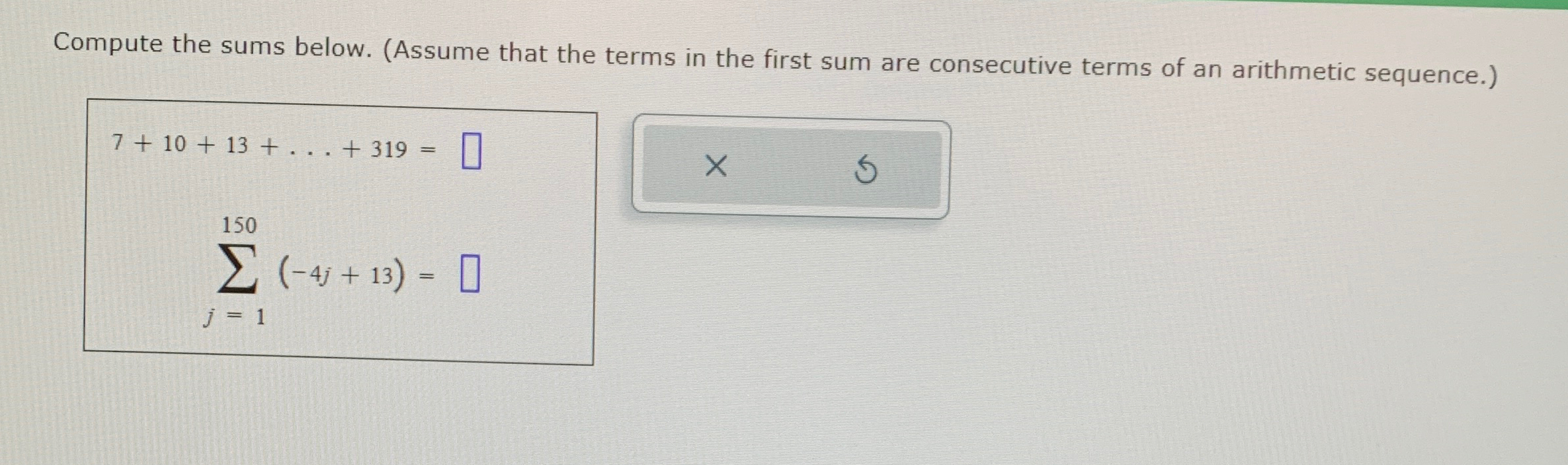 Solved Compute the sums below. (Assume that the terms in the | Chegg.com