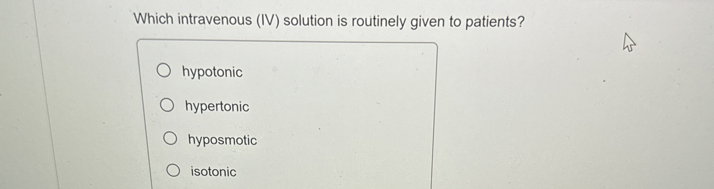 Solved Which intravenous (IV) ﻿solution is routinely given | Chegg.com