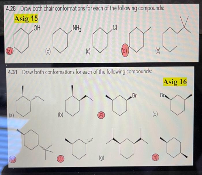 Solved Draw both chair conformation for the selected items | Chegg.com