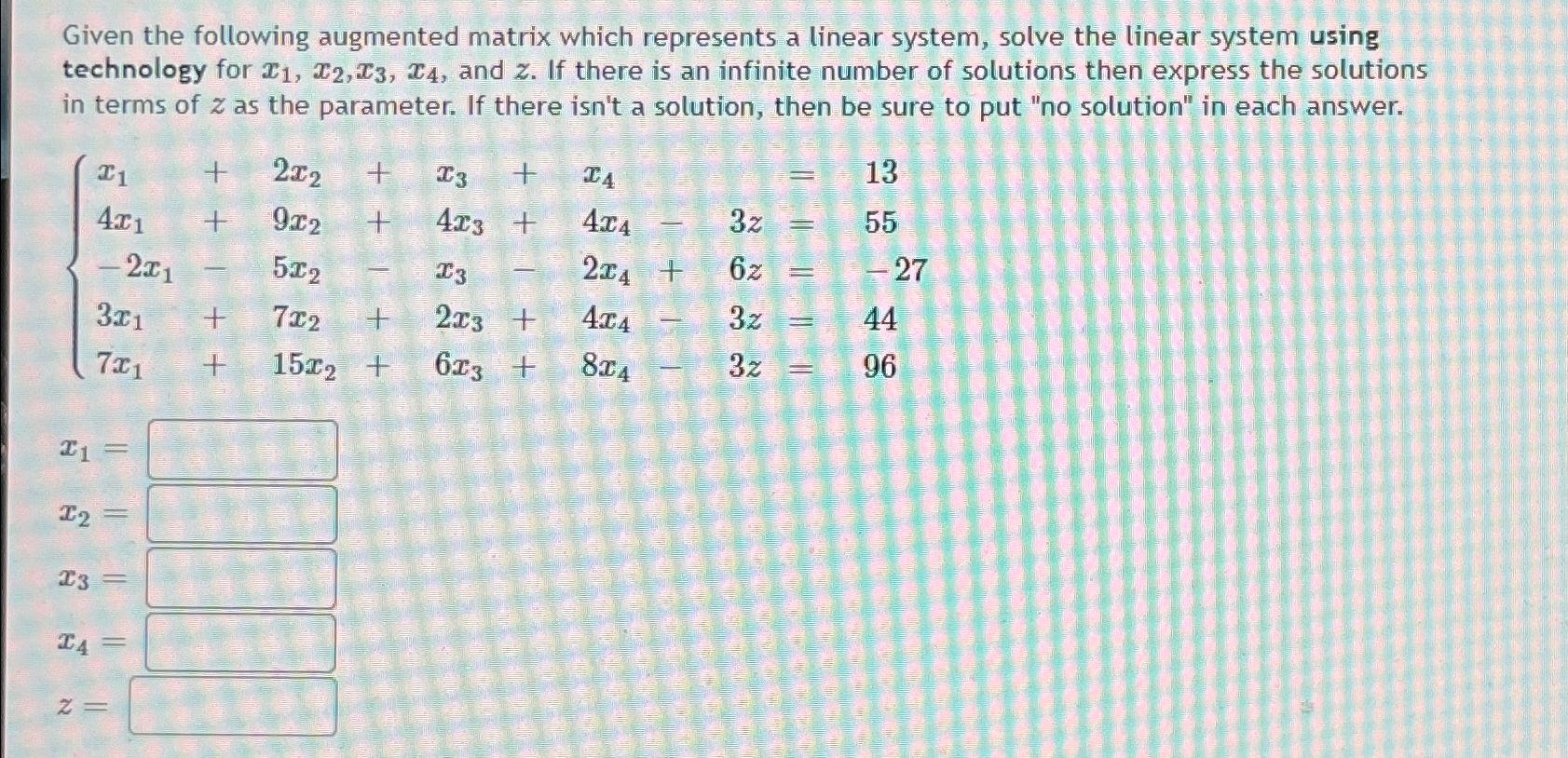 Solved Given the following augmented matrix which represents | Chegg.com