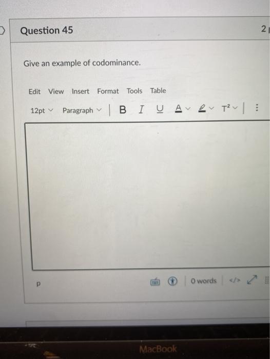 Solved N Question 45 Give an example of codominance. Edit | Chegg.com