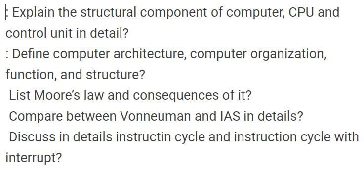Solved Explain the structural component of computer, CPU and | Chegg.com