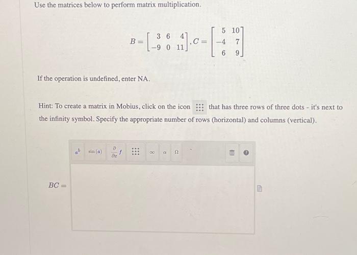 Solved Use the matrices below to perform matrix | Chegg.com