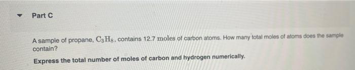 Solved A sample of propane, C3H8, contains 12.7 moles of | Chegg.com