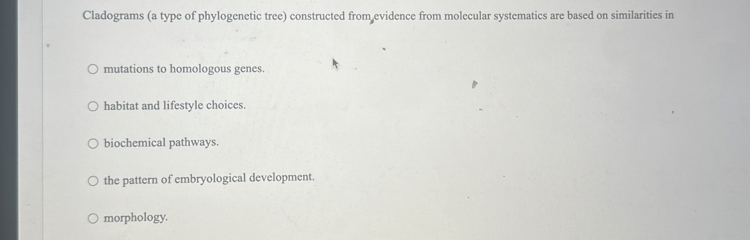 Solved Cladograms (a type of phylogenetic tree) ﻿constructed | Chegg.com