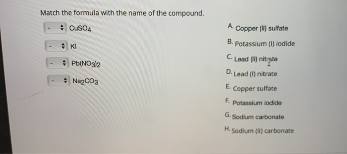 Solved Match the formula with the name of the compound. - | Chegg.com