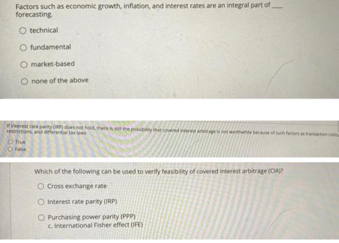 Solved Factors Such As Economic Growth Inflation And