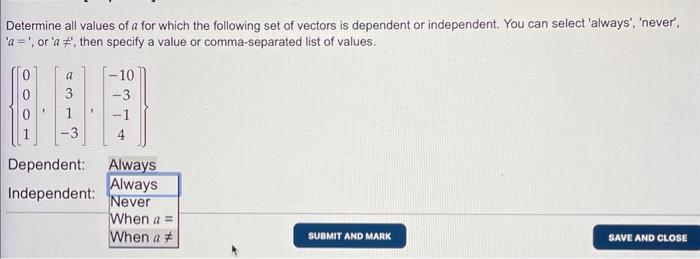 Solved Determine all values of a for which the following set | Chegg.com