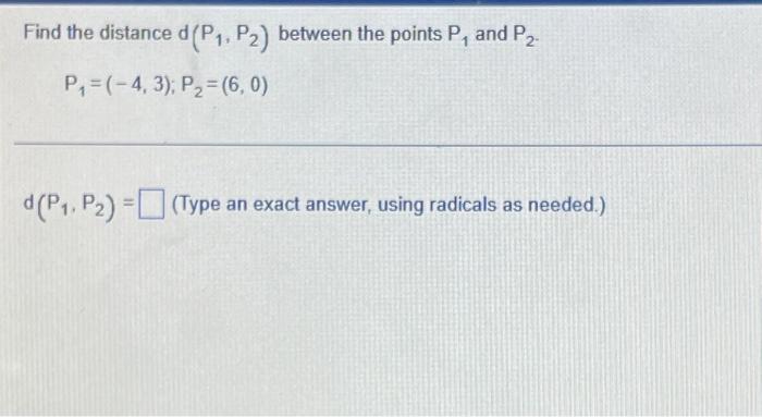 Solved Find the distance d(P1,P2) between the given points | Chegg.com