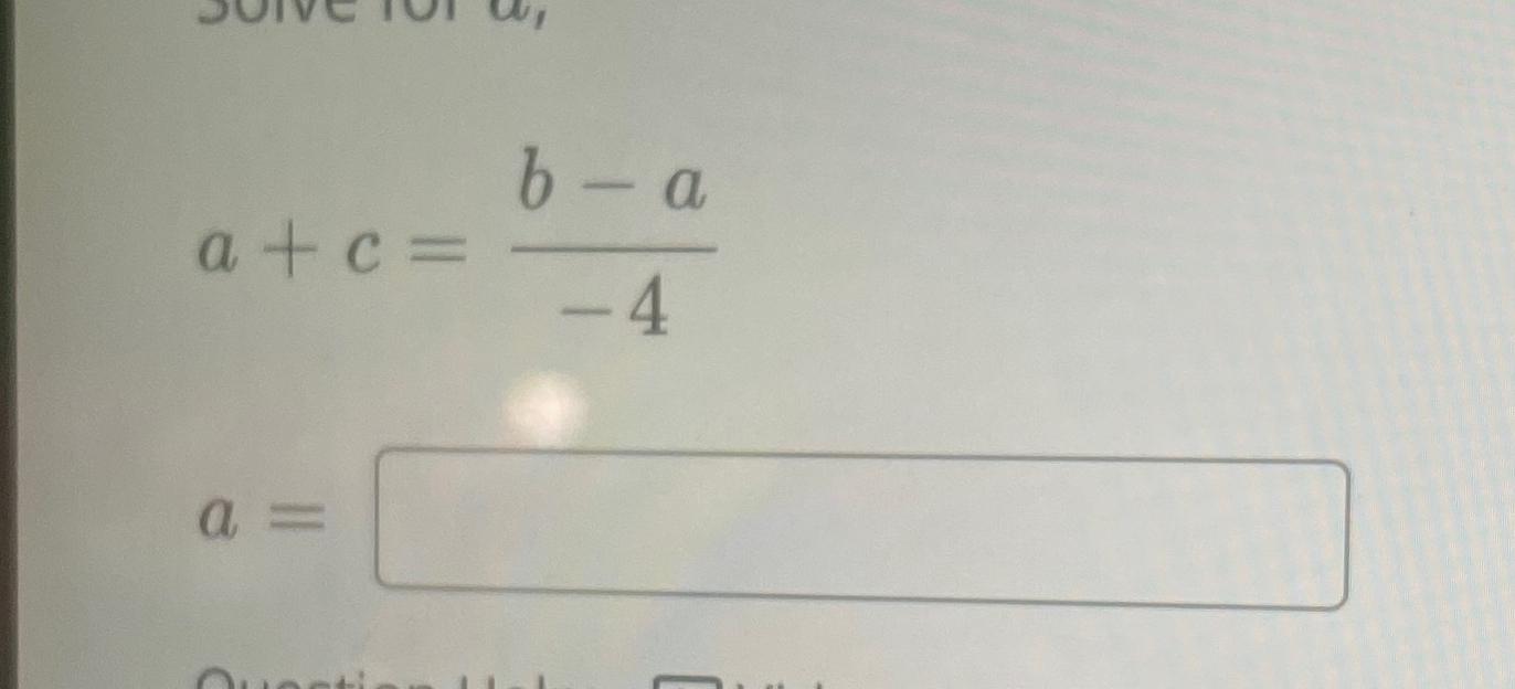 Solved a+c=b-a-4a= | Chegg.com