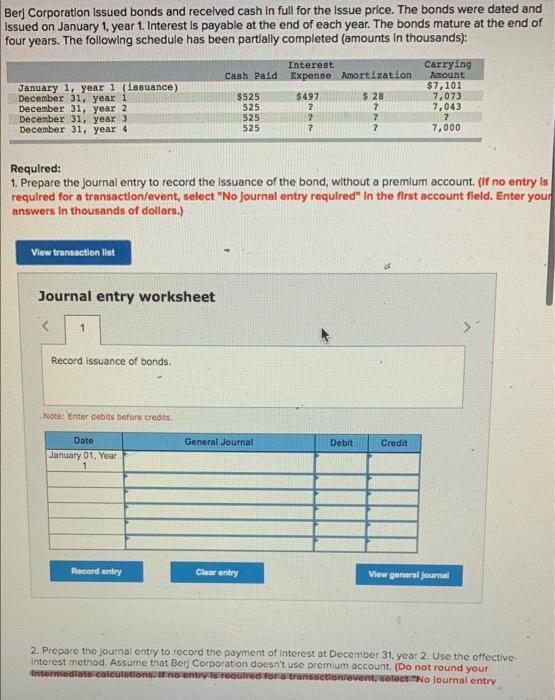 Solved Ber] Corporation issued bonds and recelved cash in | Chegg.com
